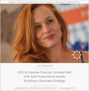 Angela Proffitt - Podcast: Building a Business Strategy with Annette Naif