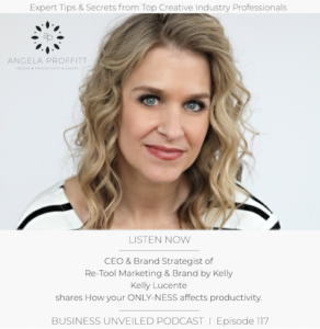 Angela Proffitt - Podcast: How your ONLY-NESS affects productivity with ...