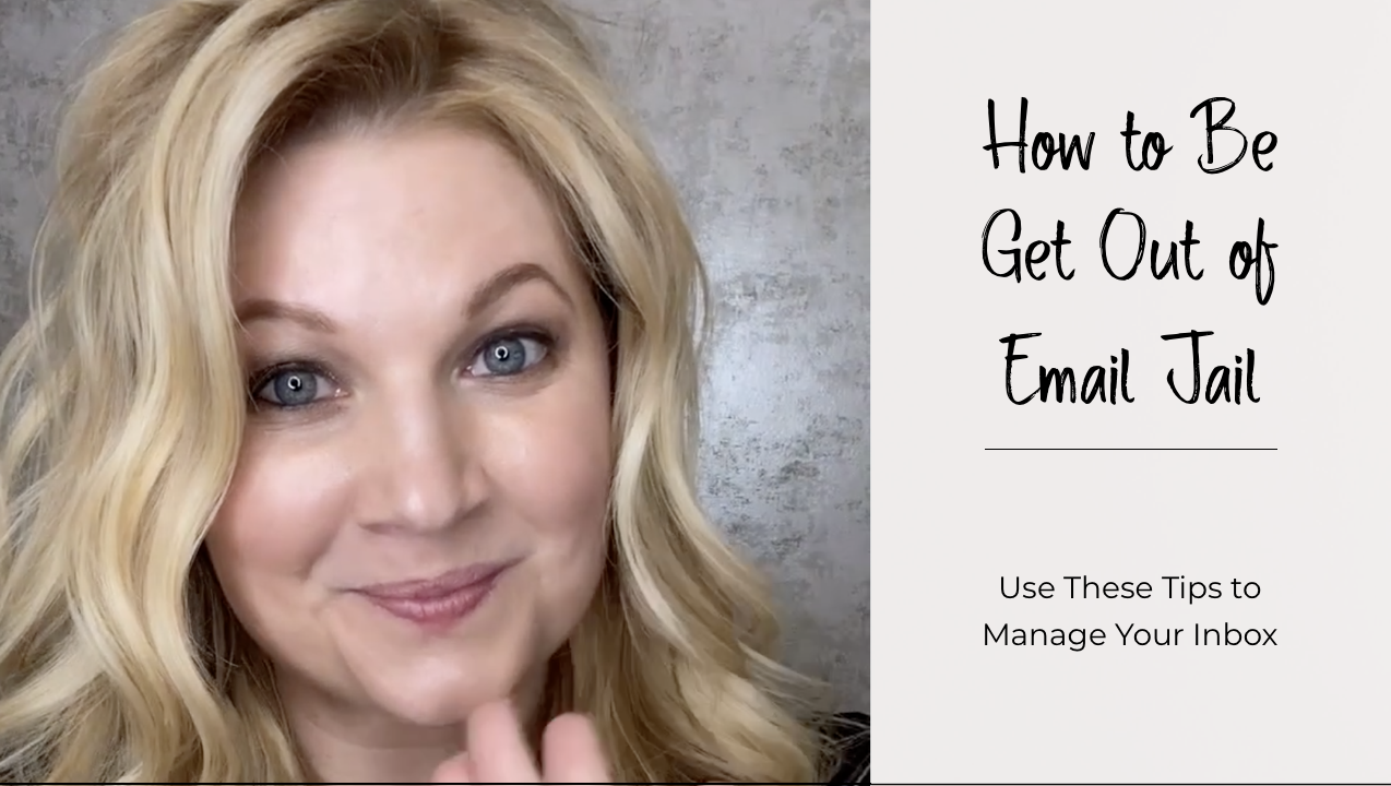 Angela Proffitt - How to Get Out of Email Jail
